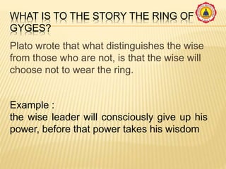 The ring of gyges | PPTX