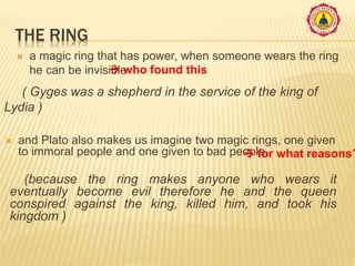 The ring of gyges | PPTX