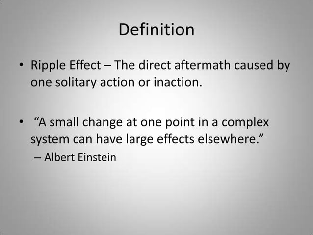 The ripple effect | PPT