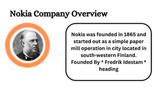 The Rise And Fall Story Of Nokia Company_20231210_211818_0000.pptx