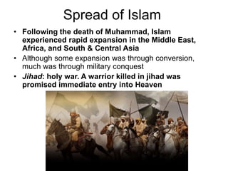 RISE AND SPREAD of Islam and the environ | PPT