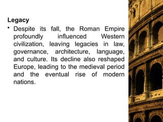 The Rise and the Decline of the Roman Empire.pptx