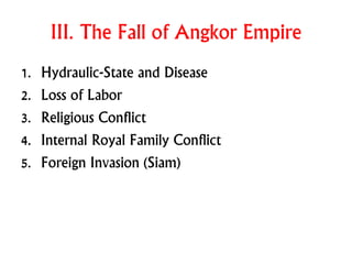 The Rise and the Fall of Angkor Empire | PPTX
