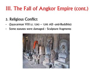 The Rise and the Fall of Angkor Empire | PPTX
