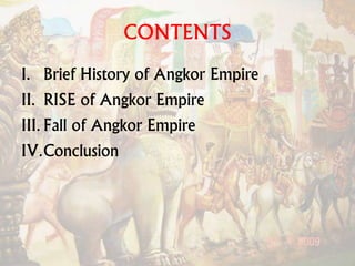 The Rise and the Fall of Angkor Empire | PPTX