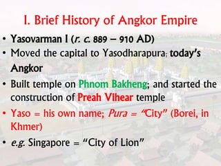 The Rise and the Fall of Angkor Empire | PPTX