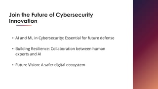 The Rise of AI in Cybersecurity How Machine Learning Will Shape Threat ...