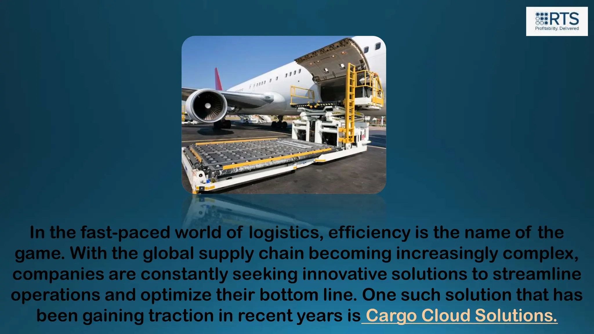 Revolutionizing Logistics: The Rise of Cargo Cloud Solutions | PPT