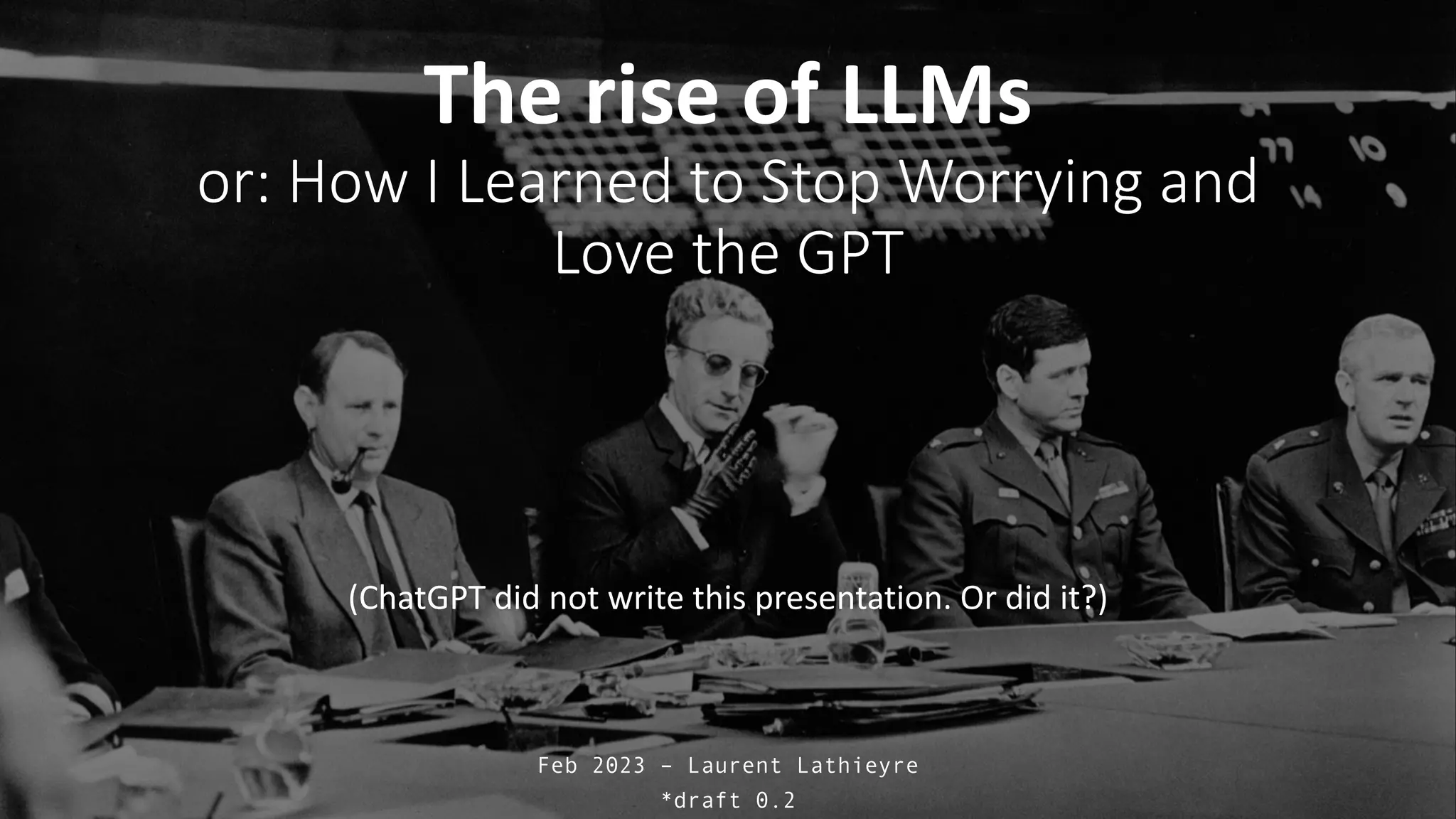 The Rise of the LLMs - How I Learned to Stop Worrying & Love the GPT! | PDF
