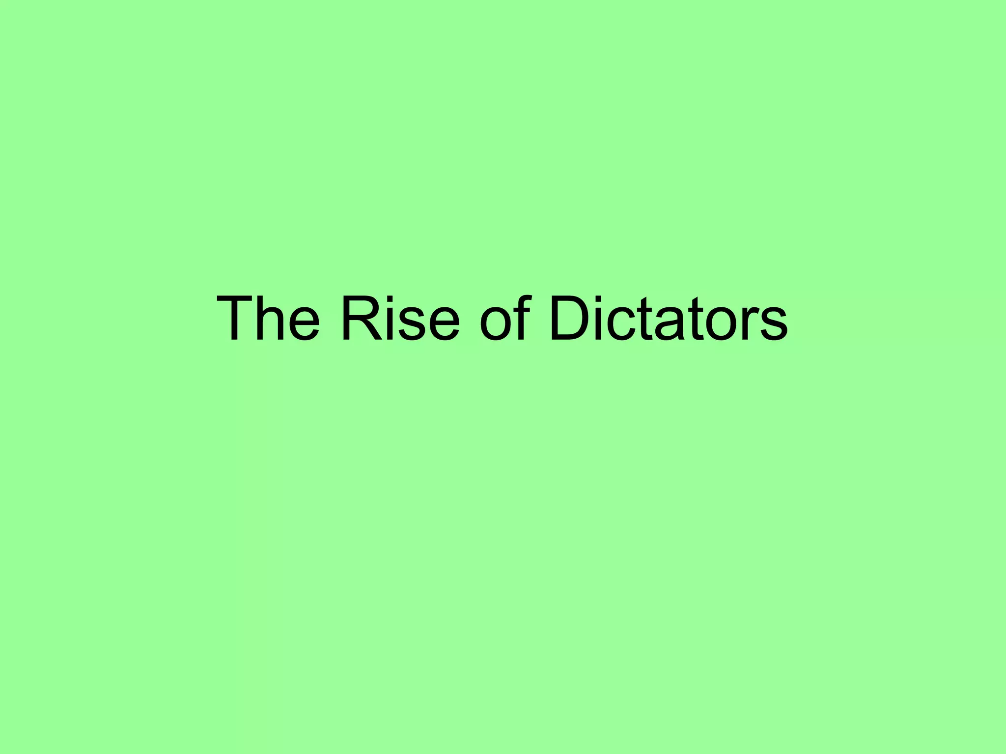 The Rise of Dictators | PPT
