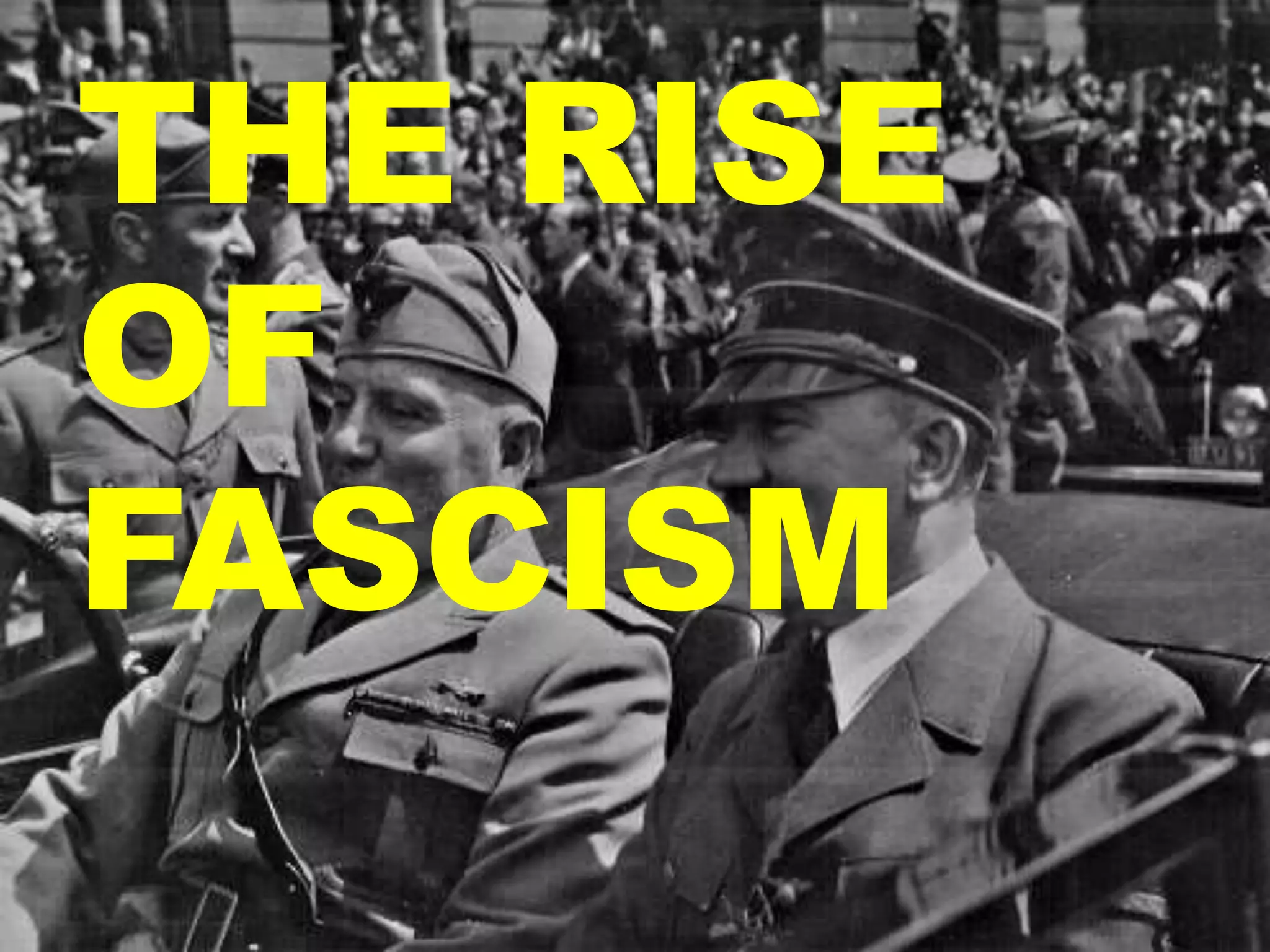 The rise of fascism | PPTX