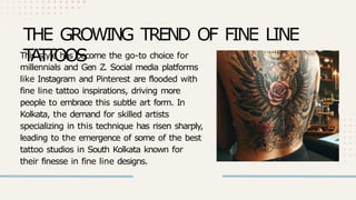The Rise of Fine Line Tattoos Subtle Art with Big Impact.pptx