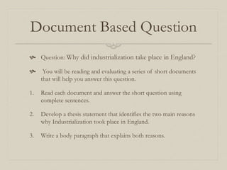 The rise of industrialization pp and dbq instructions | PPT