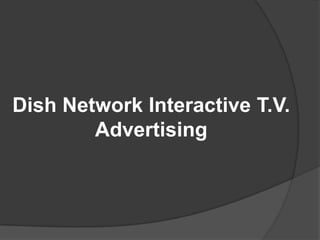 The rise of interactive t.v. | PPTX