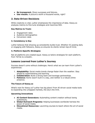 The Rise of Luther_ Social Media Maven Keezy.co's Path to Digital Domination.docx