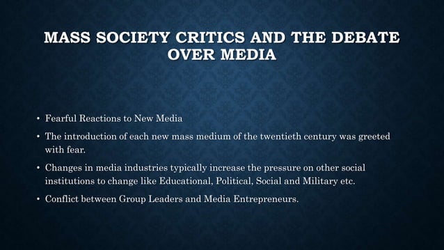 The Rise of Media Industries & Mass Society Theory ppt | PPT