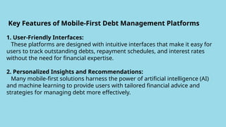 The Rise of Mobile-First Debt Management Platforms.pptx