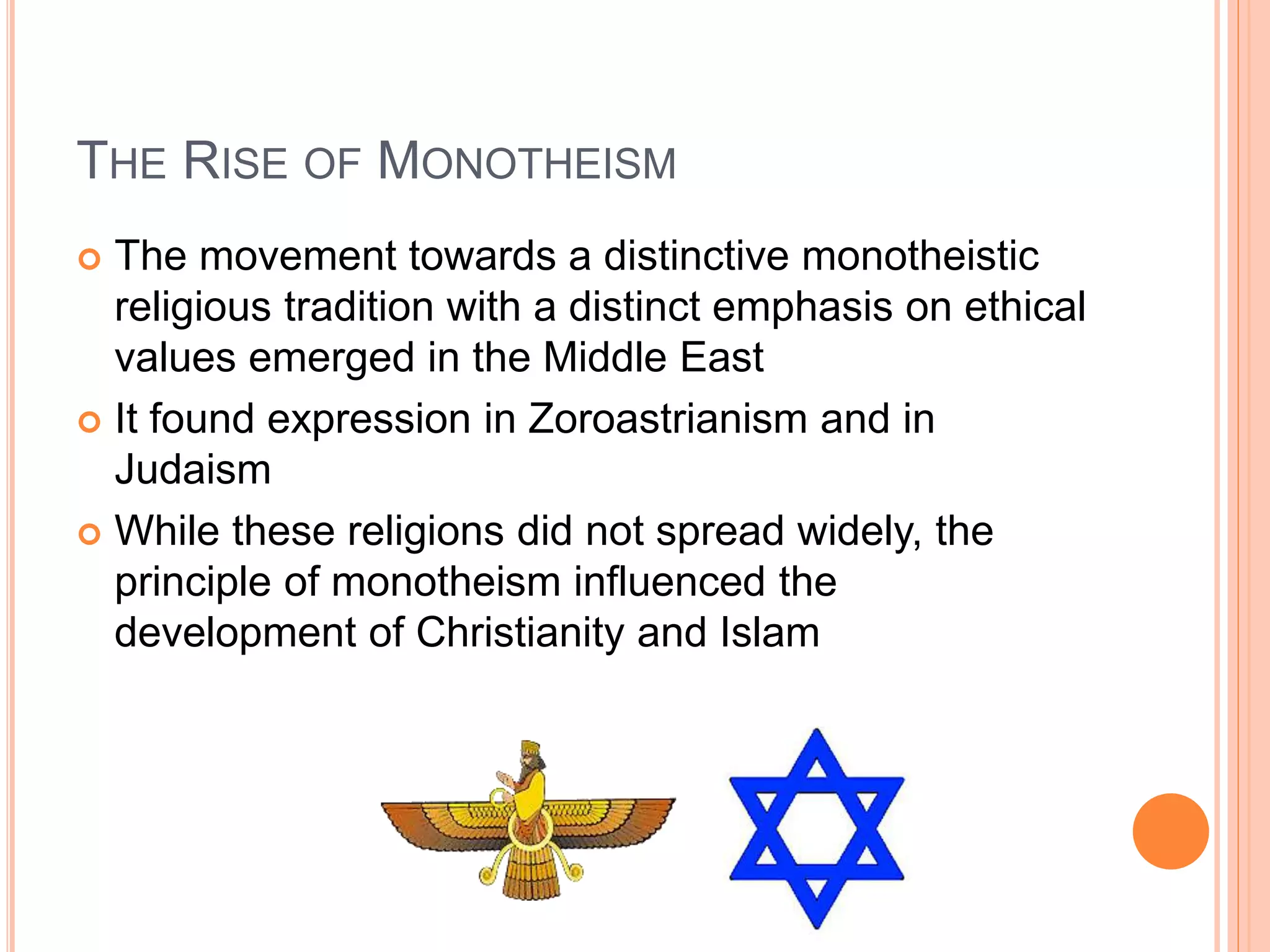 The rise of_monotheism_-_zoroastrianism_and_judaism_(11) | PPTX