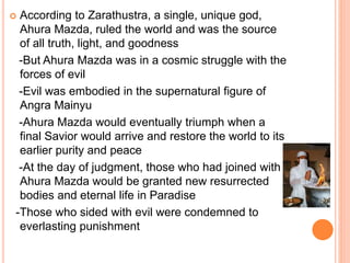 The rise of_monotheism_-_zoroastrianism_and_judaism_(11) | PPTX