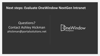 Webinar: The Rise of NextGen Intranets: Introducing OneWindow Workplace ...