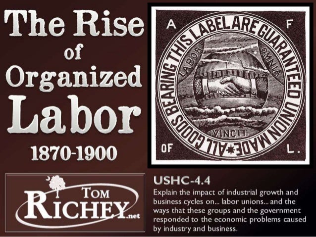 The Rise of Organized Labor (US History)