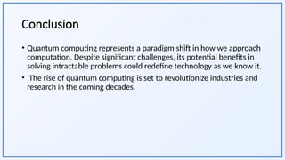 The Rise of Quantum Computing - Presentation File | PPTX