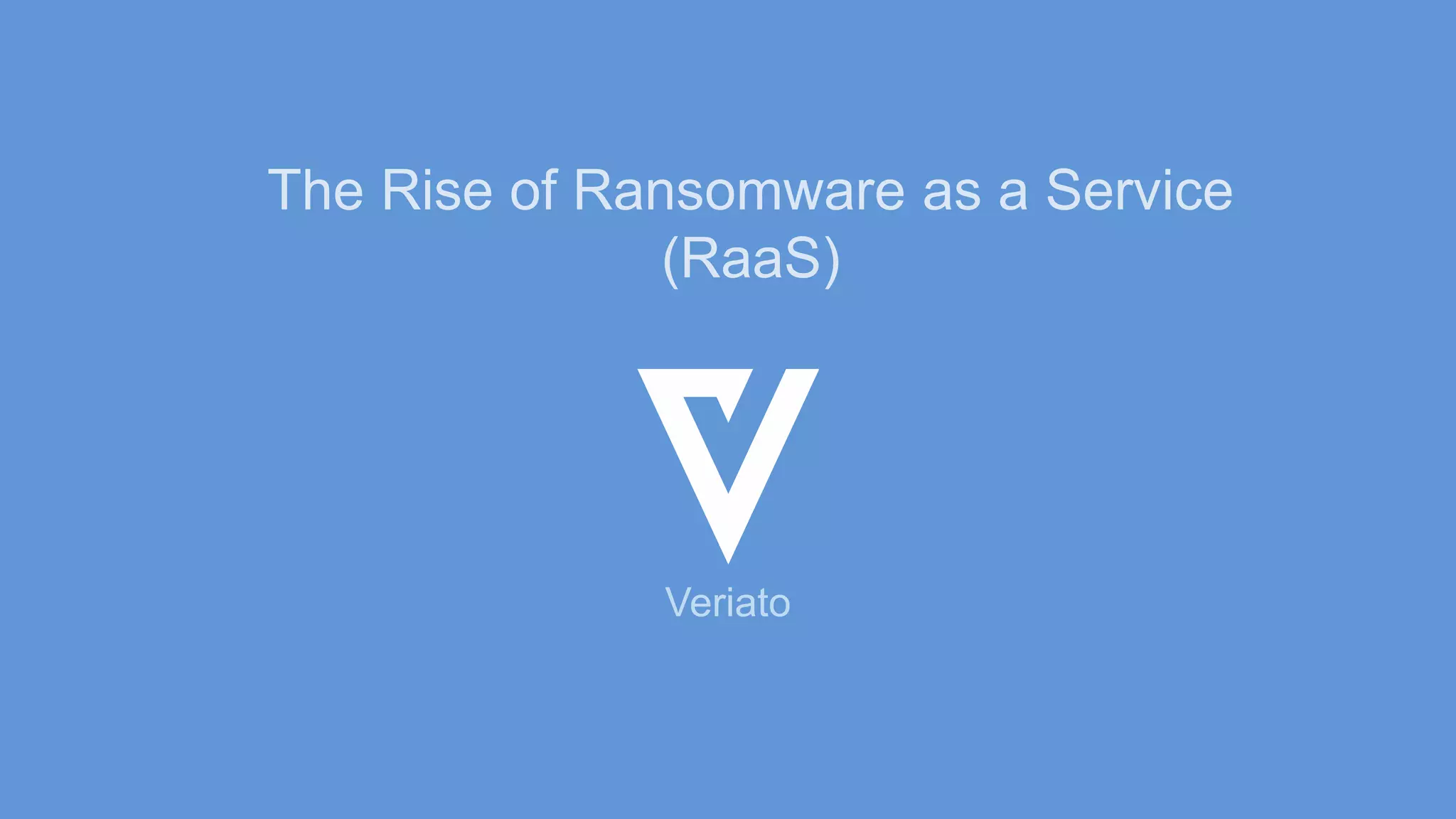 The Rise of Ransomware As a Service | PPTX