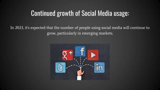 The Rise of Social Media in 2023.pptx