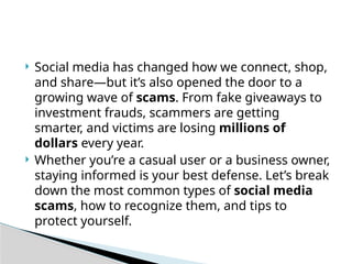 The Rise of Social Media Scams: How to Spot and Avoid Them | PPT