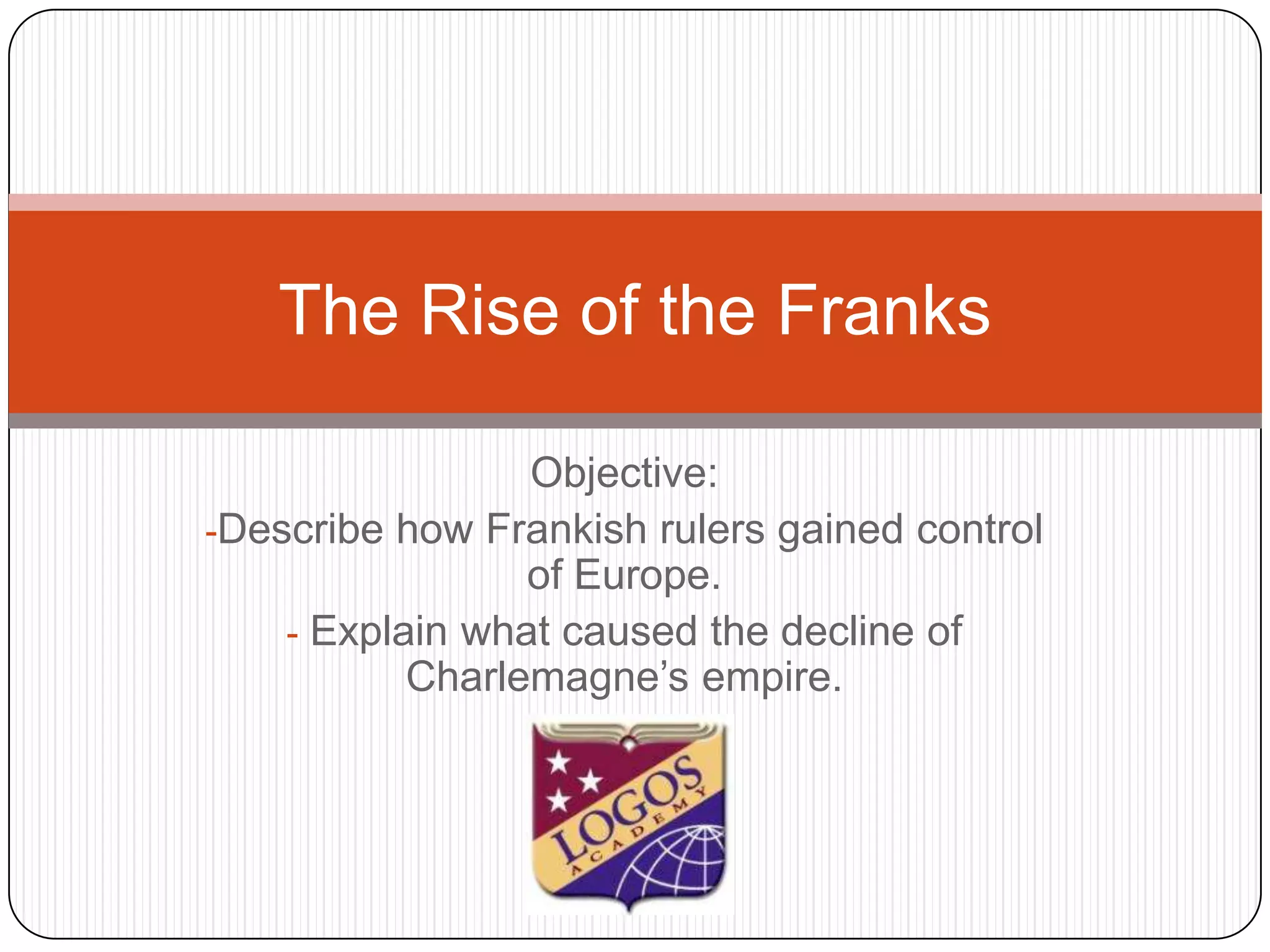 The Rise Of The Franks | PPTX