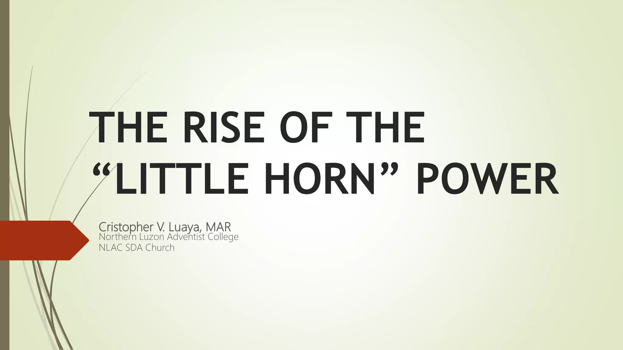The Rise of the Little Horn | PPTX
