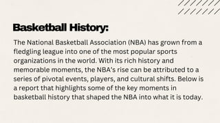 The Rise of the NBA Key Moments in Basketball History. .pdf.pdf