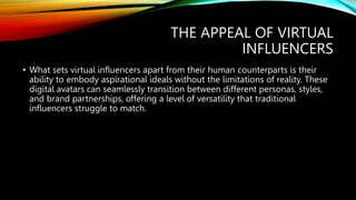 The Rise of Virtual Influencers: A New Era in Social Media Marketing.pptx