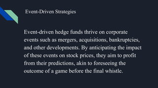 The Risks And Rewards Of Hedge Fund Strategies | PPT