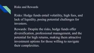 The Risks And Rewards Of Hedge Fund Strategies | PPT