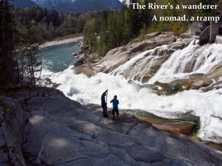 The river | PPT