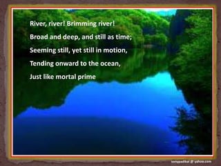 The river | PPTX | Geography | Science