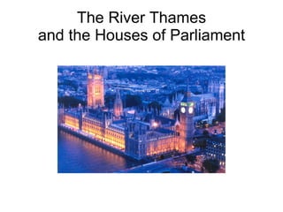 The River Thames | PPT