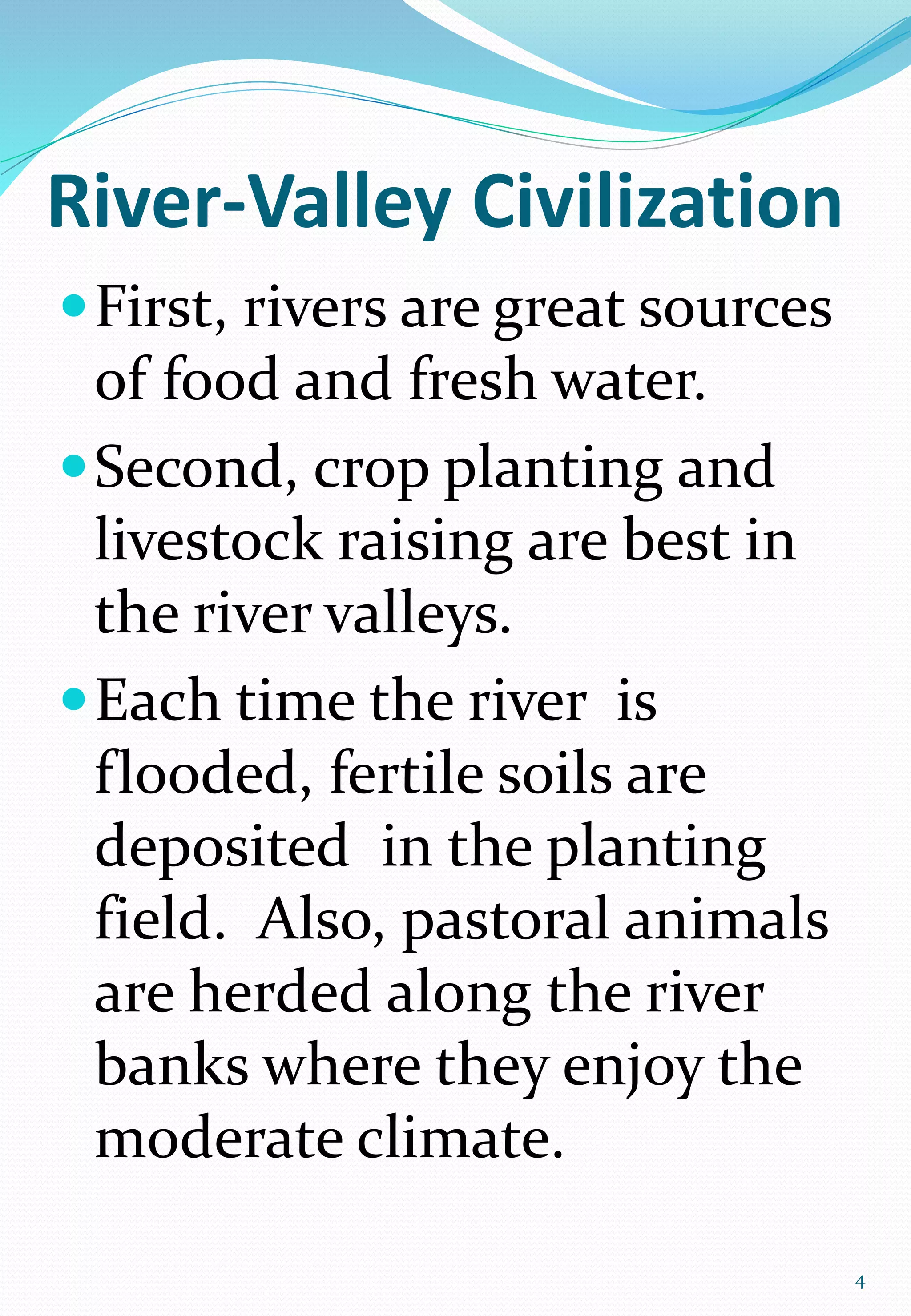 The river valley civilizations | PPTX