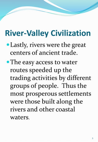 The river valley civilizations | PPTX