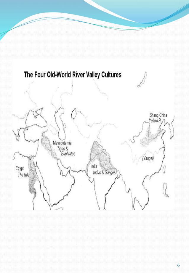 The river valley civilizations | PPTX