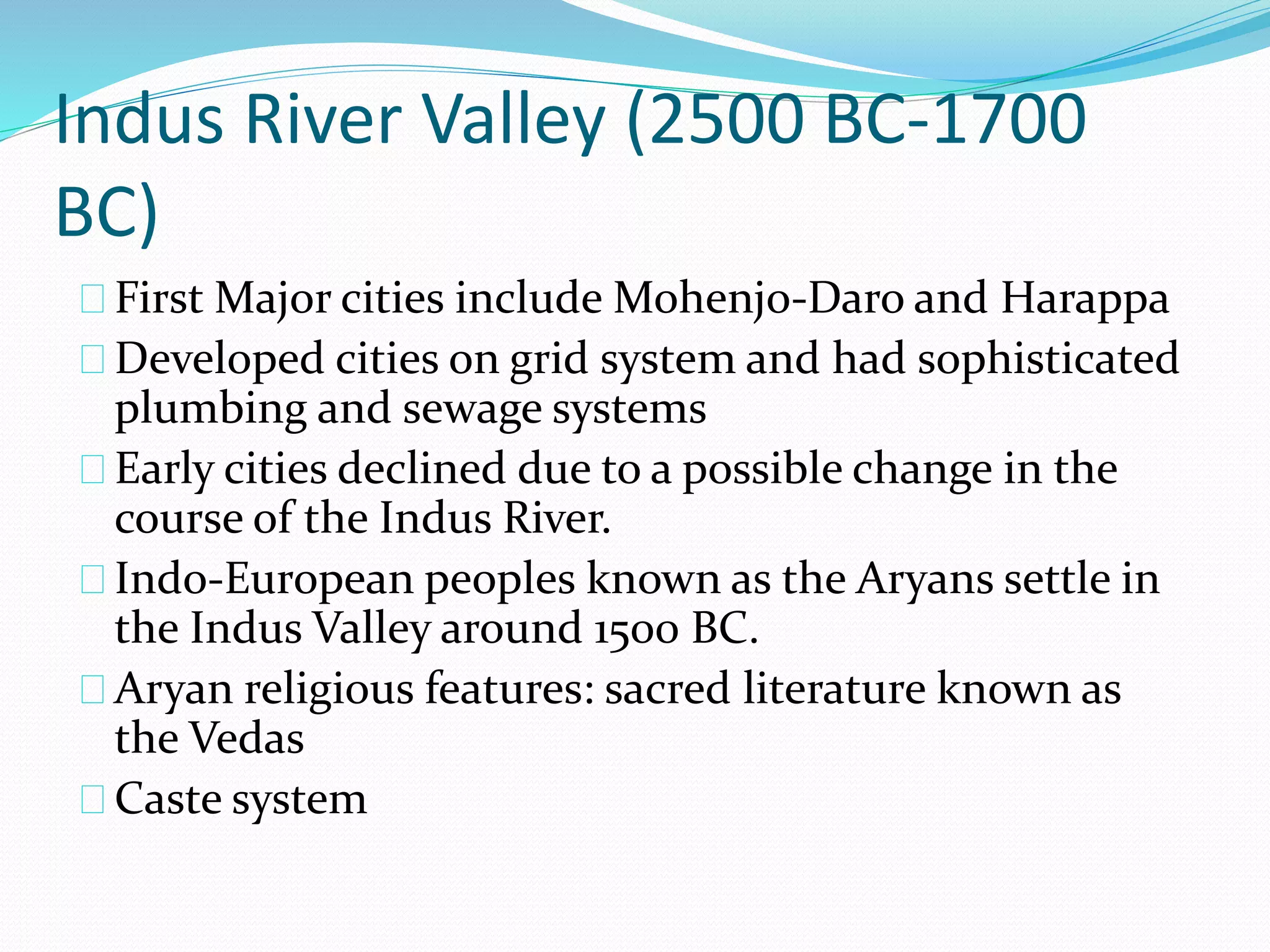 The river valley civilizations | PPTX