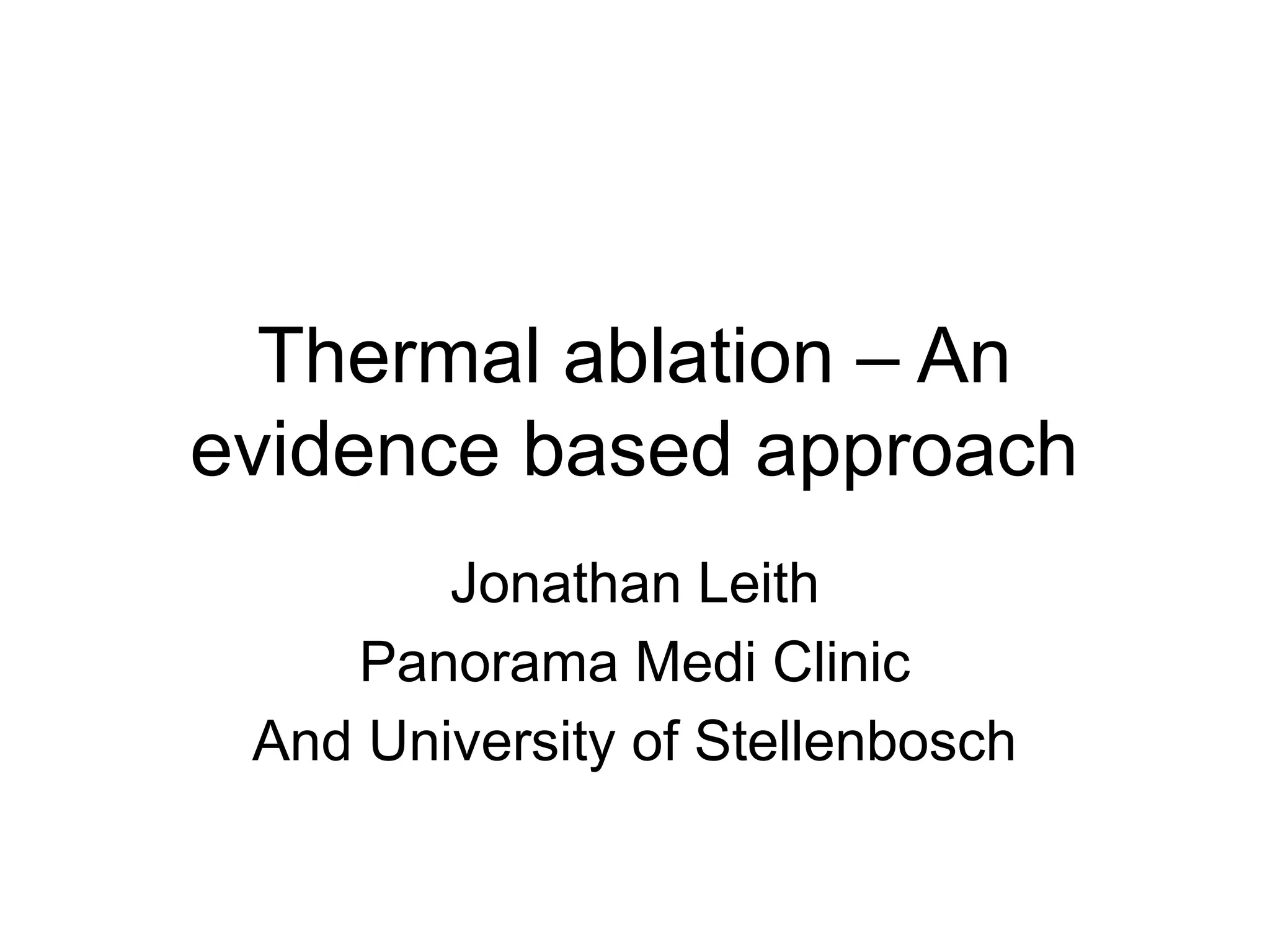 Thermal ablation techniques in interventional radiology | PPTX
