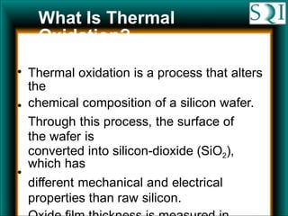 Thermal oxidation | PPTX