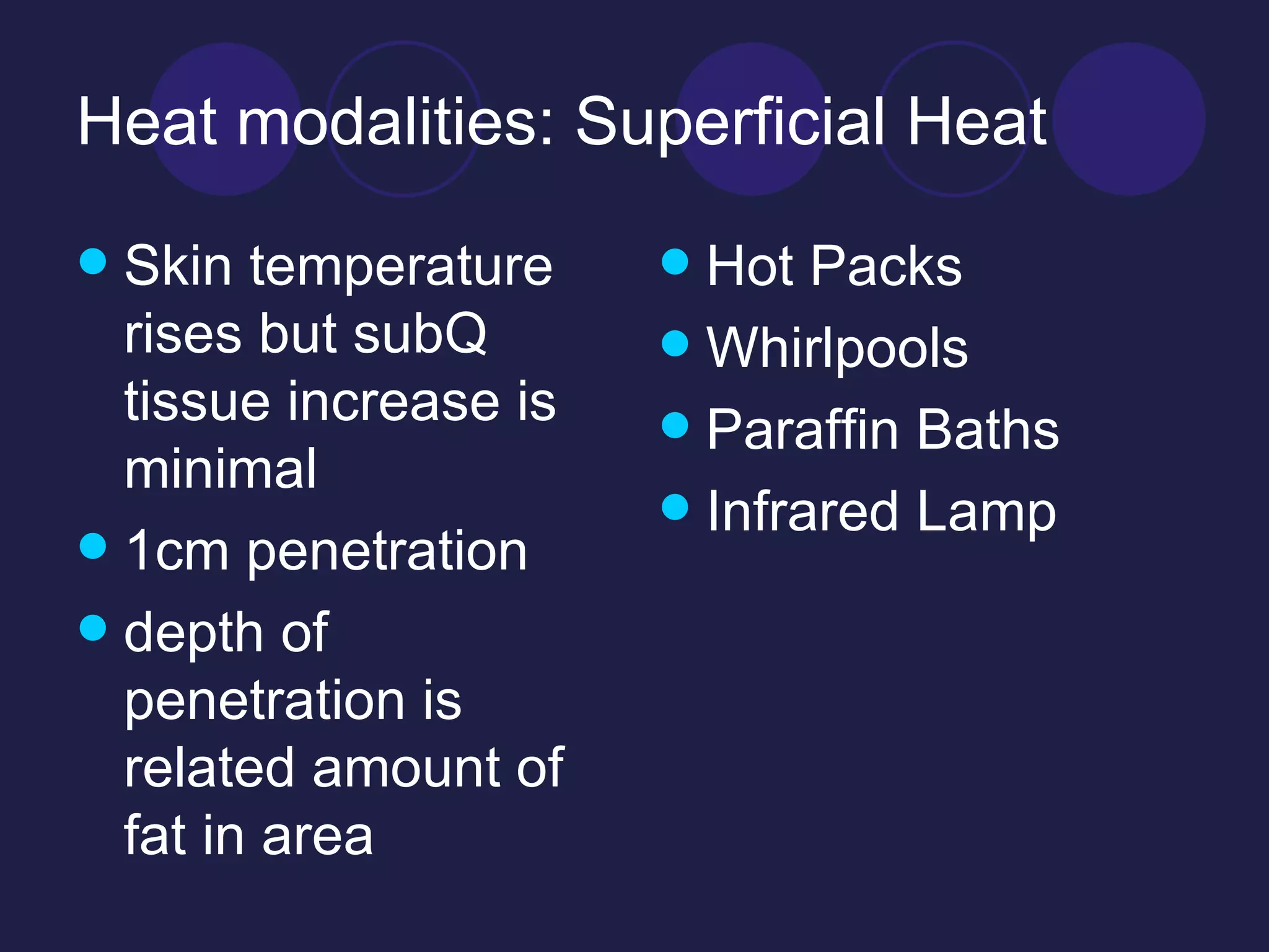 Thermal Agents Superficial Heat | PPT