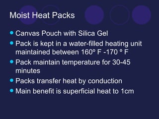 Thermal Agents Superficial Heat | PPT