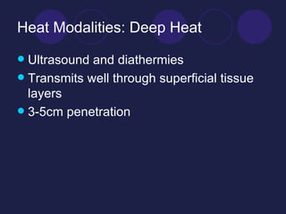 Thermal Agents Superficial Heat | PPT