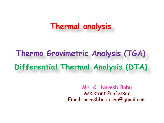 Thermal analysis - TGA & DTA | PPTX | Chemistry | Science