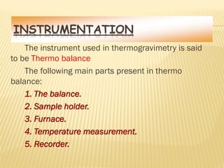 Thermal analysis | PPT