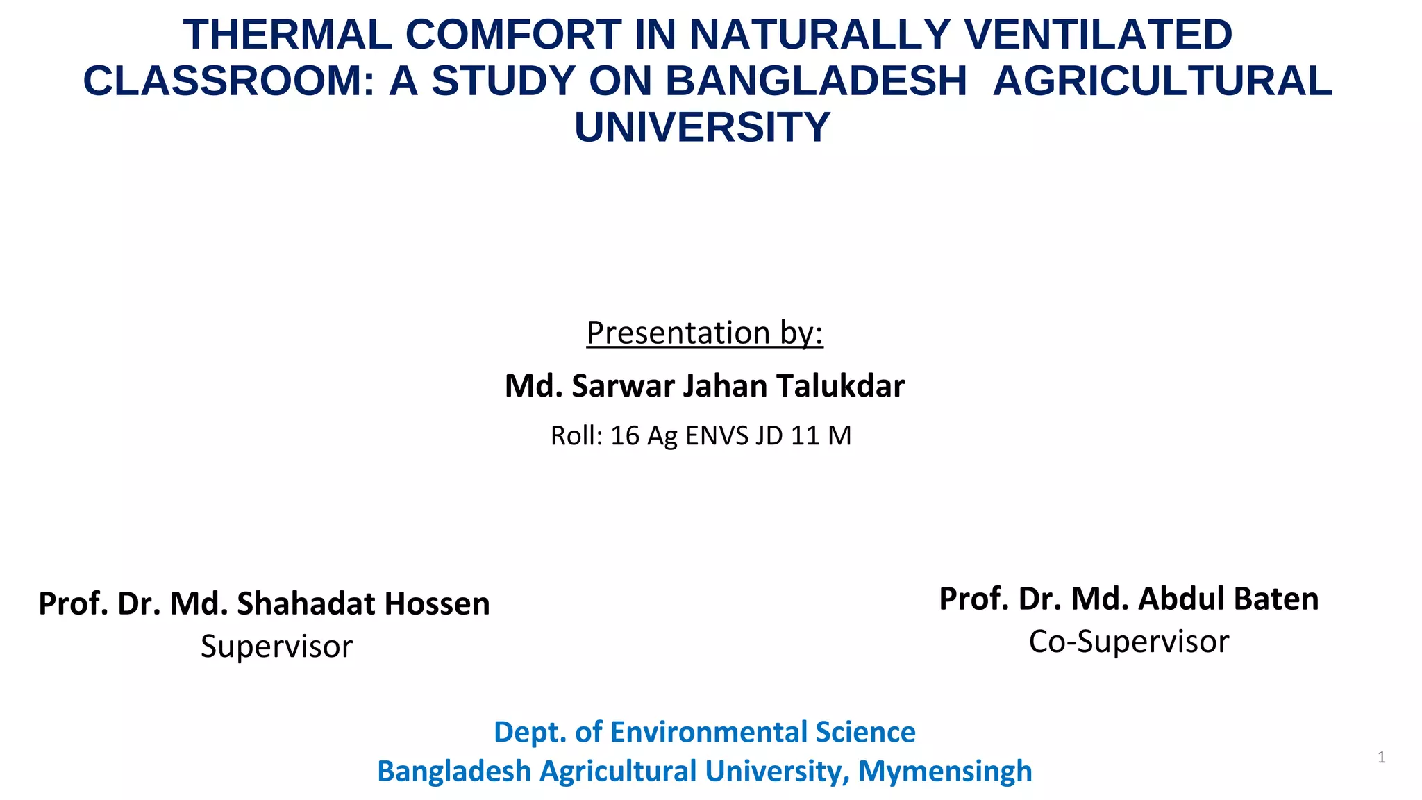 Thermal comfort in naturally ventilated classroom a study on Bangladesh ...